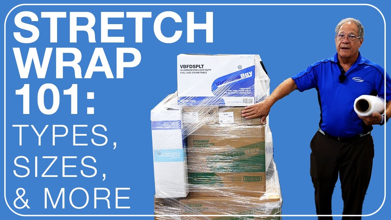 "Mastering the Basics of Stretch Wrap: A Comprehensive Guide to Types, Sizes, and More ...