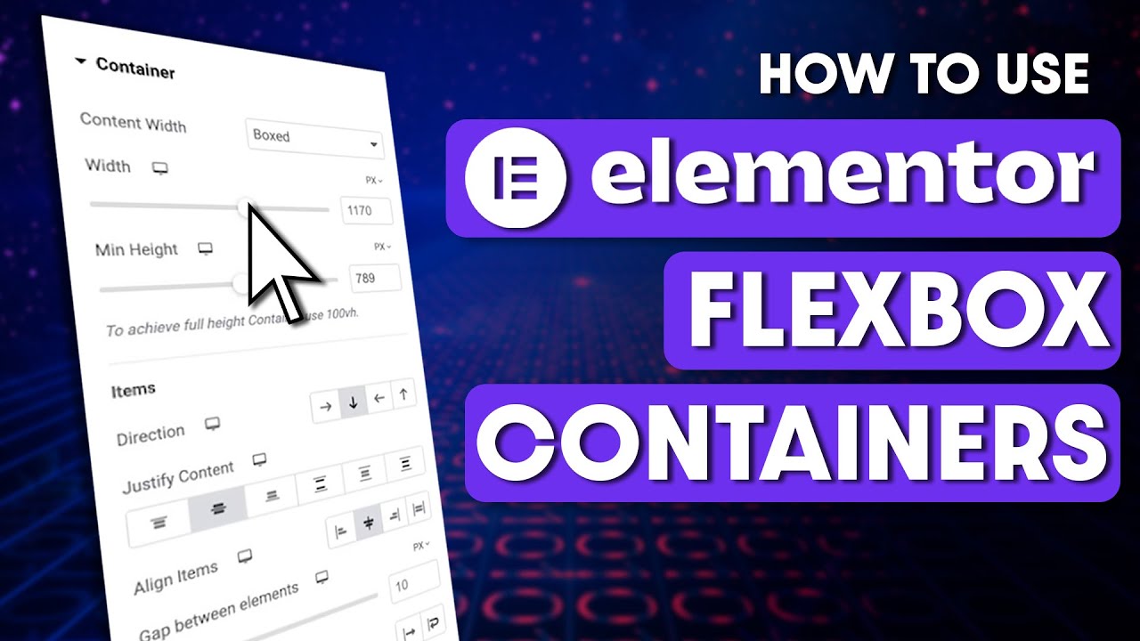 "Mastering Elementor Flexbox Containers: A Comprehensive Tutorial for Website Designers ...