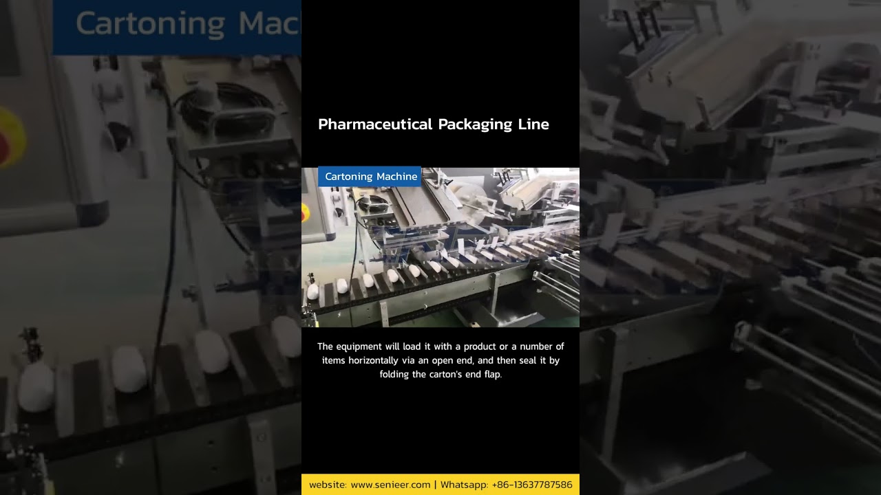 "Streamlined Pharmaceutical Packaging Process with Senieer's Automated Cartoning Machine ...