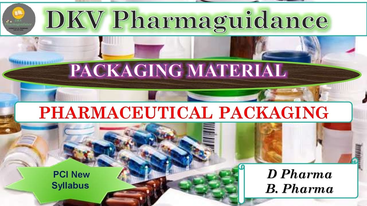 Innovative Approaches to Pharmaceutical Packaging: Exploring Types and ...